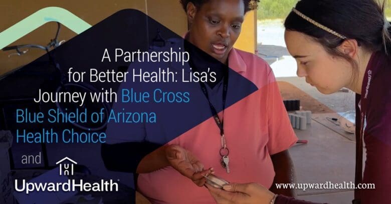 Upward Health Partners with Blue Cross Blue Shield of Arizona Health ...