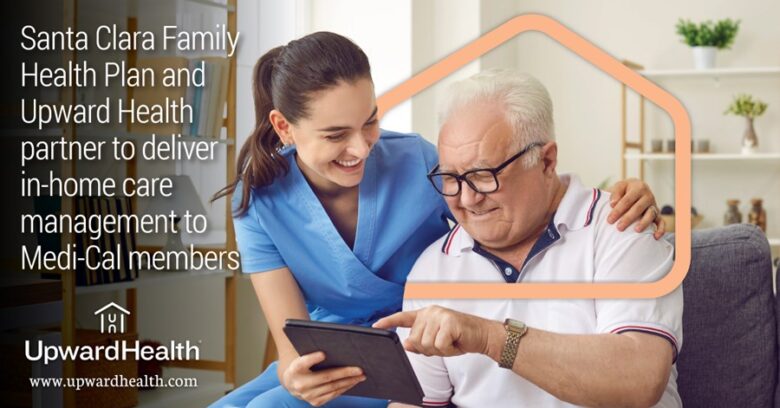 Santa Clara Family Health Plan partners with Upward Health Delivering ...